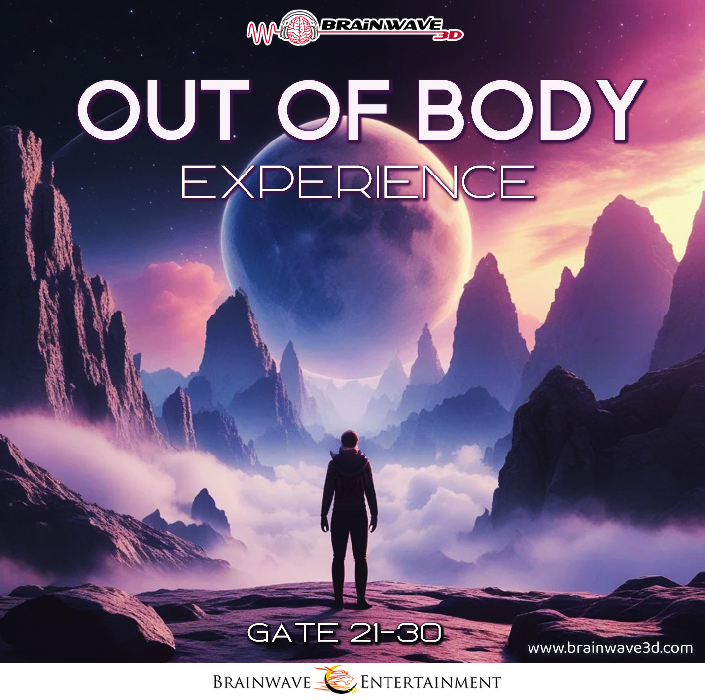 Cosmic Out Of Body Experience - Gate 21-30 – Brainwave3D