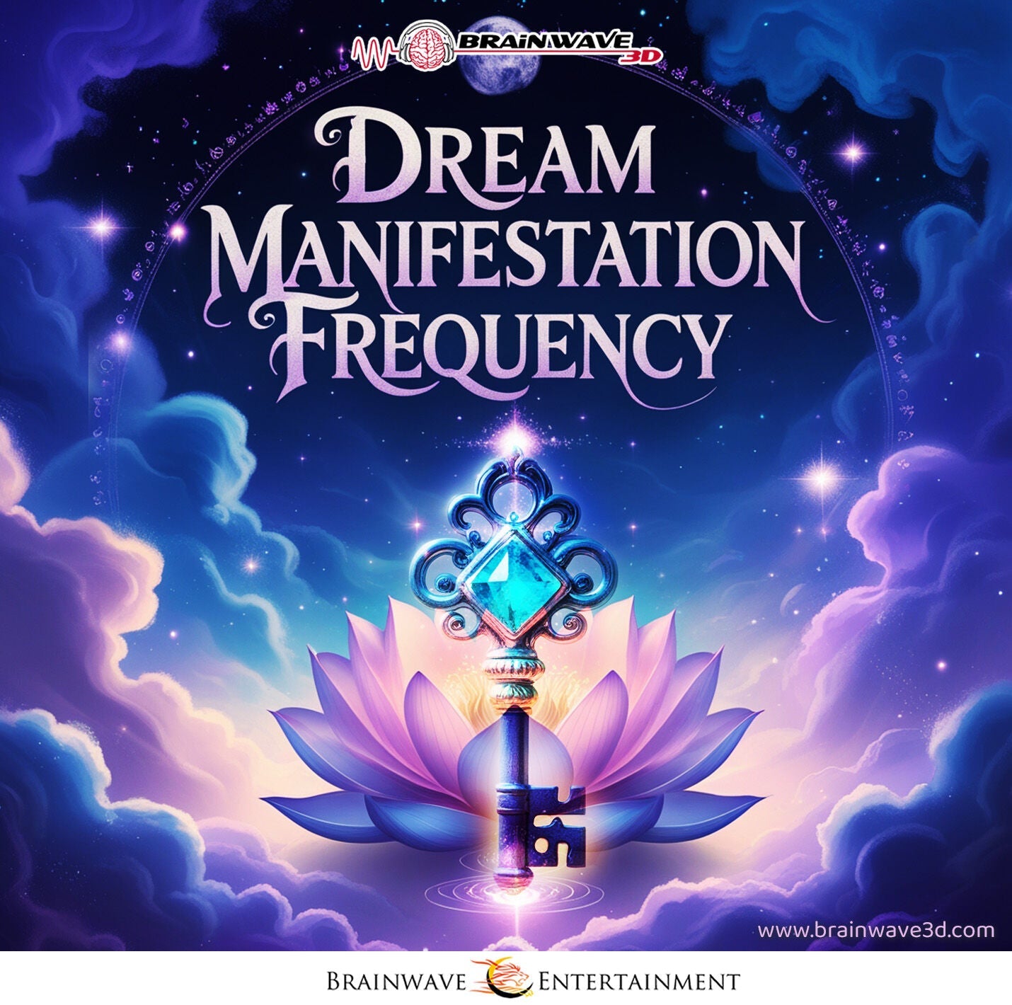 Dream Manifestation Frequency – Brainwave3D
