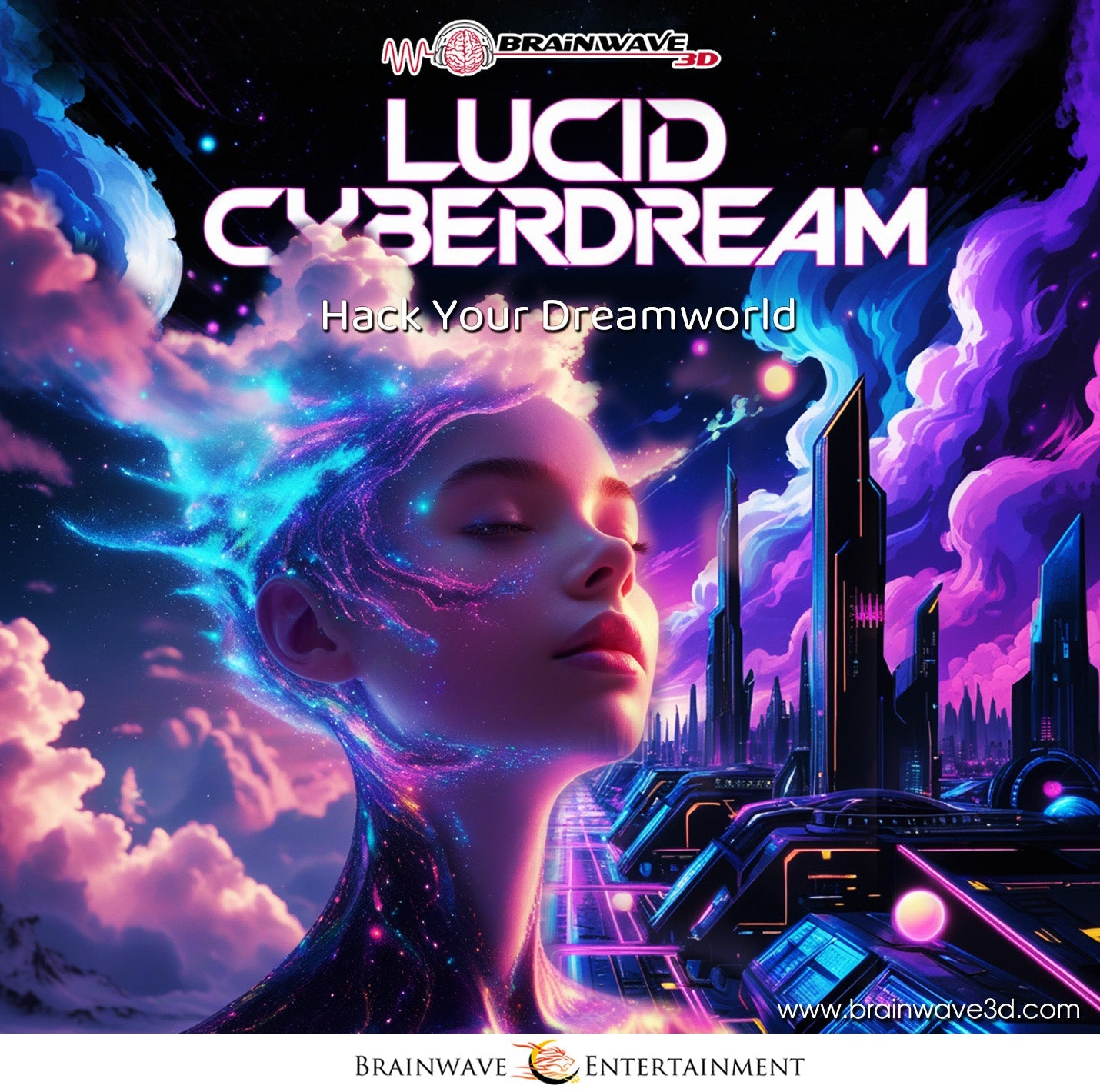 Lucid Cyberdream – Brainwave3D