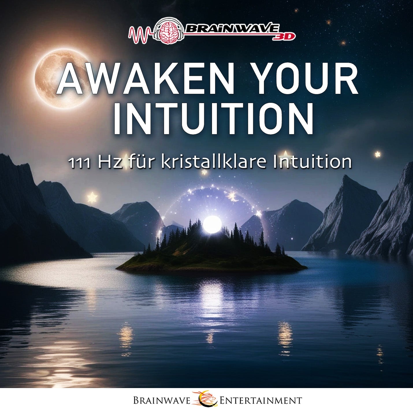 Awaken Your Intuition – Brainwave3D